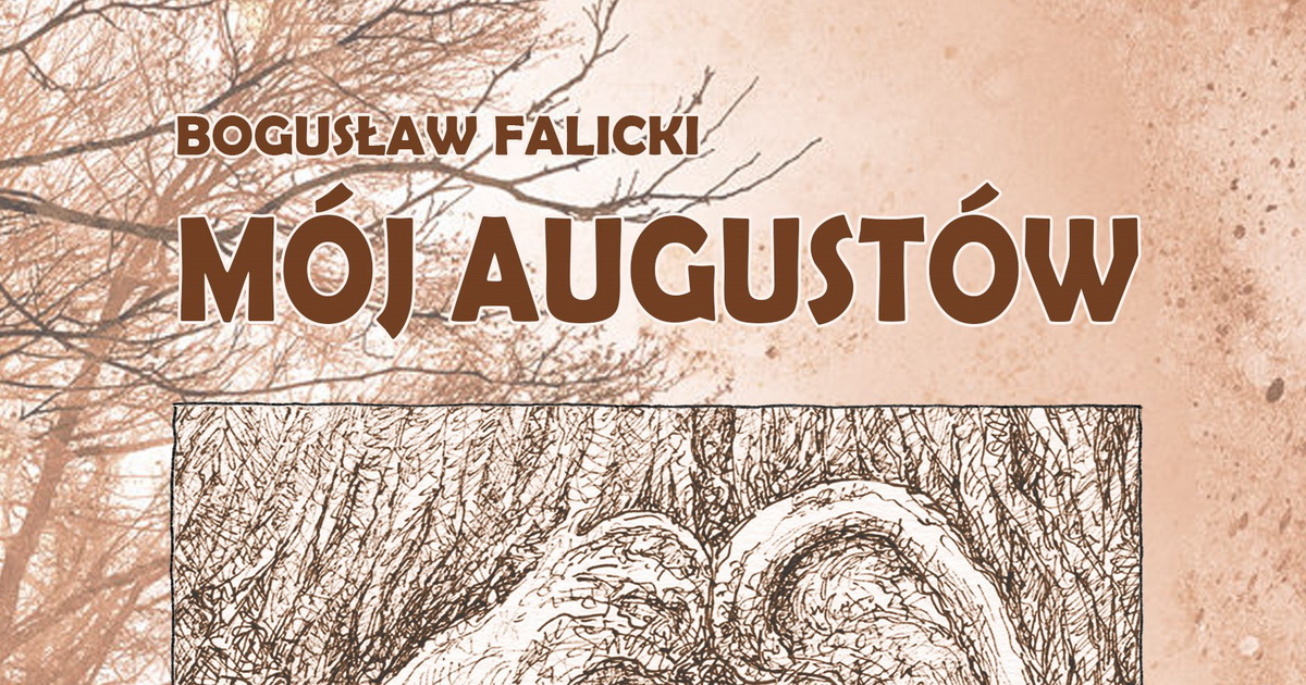 Między Grodnem a Augustowem. DO ZOBACZENIA 27.01, godz. 17.OO w APK!